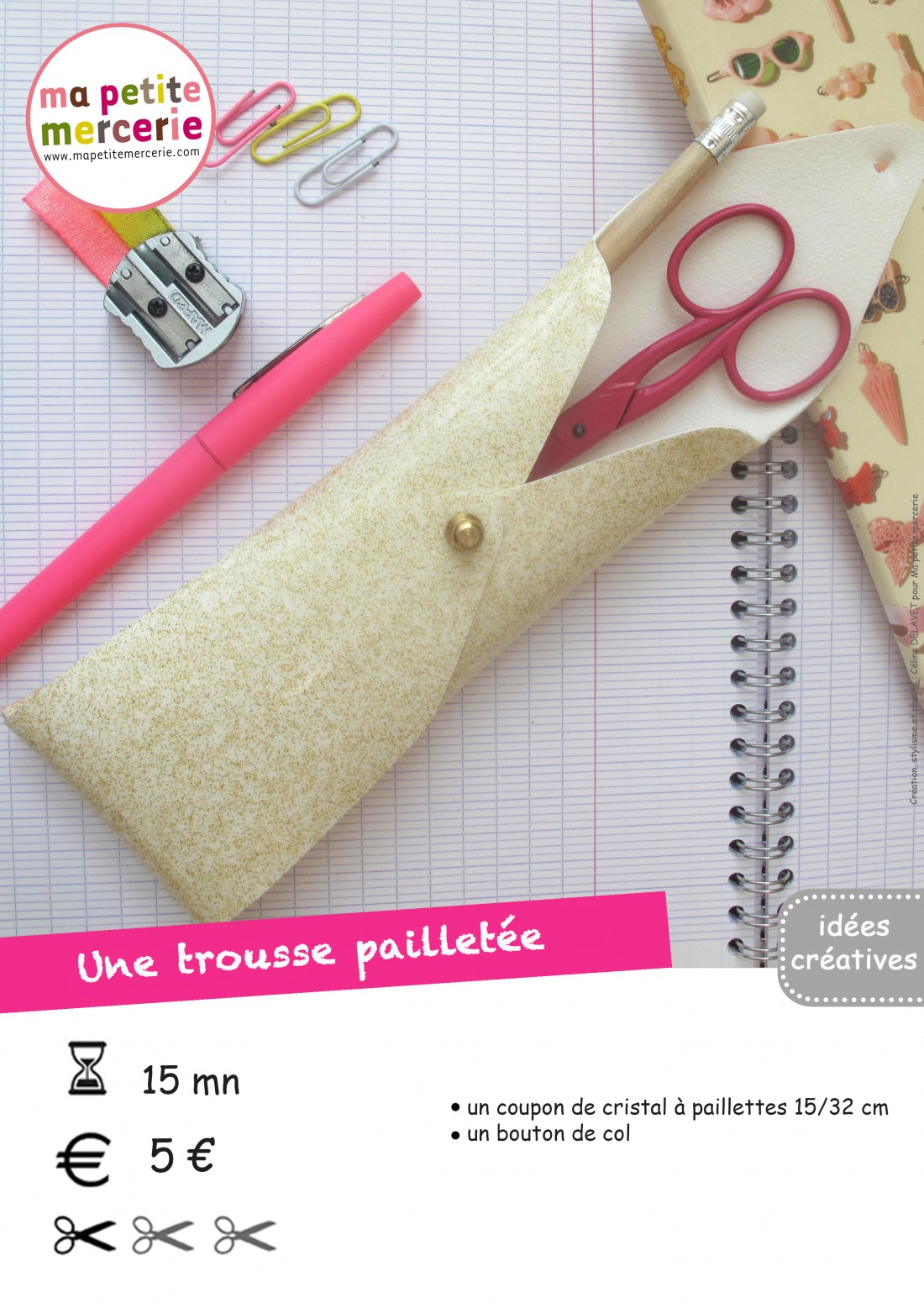 DIY : une trousse sans couture pour maîtresse ! - Ma petite Mercerie ...